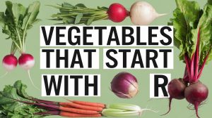 35 Vegetables that Start with R You Should Know About - Mothers Always ...