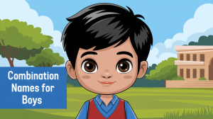 291 Unique Combination Names for Baby Boys - Mothers Always Right